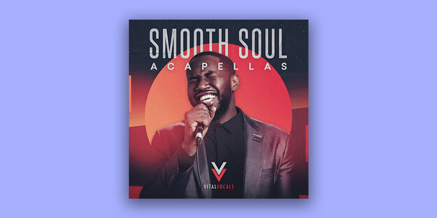 Buy Smooth Soul Acapellas | Vocals | Plugin Boutique