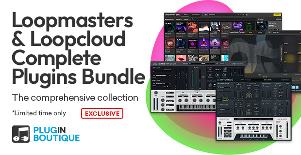 Loopcloud & Loopmasters Plugins Complete Bundle | Plugin Boutique