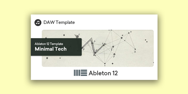 Minimal Tech Ableton 12 Template | Plugin Boutique