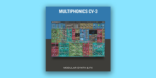 Multiphonics CV-3 Upgrade from CV-1 or CV-2 | Plugin Boutique