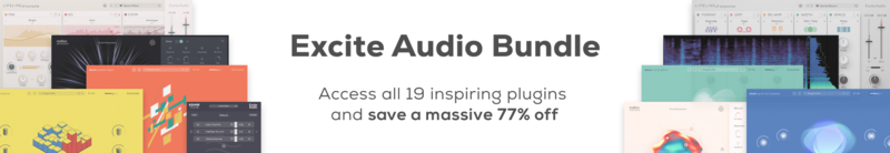 Buy Excite Audio Bundle | Complete Collection | Plugin Boutique