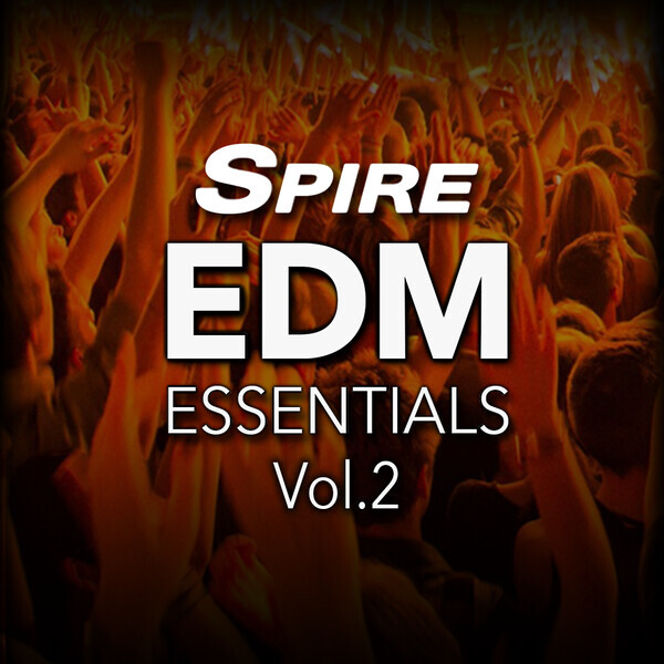 Buy Spire EDM Essentials Vol.2 | Synth Presets | Plugin Boutique
